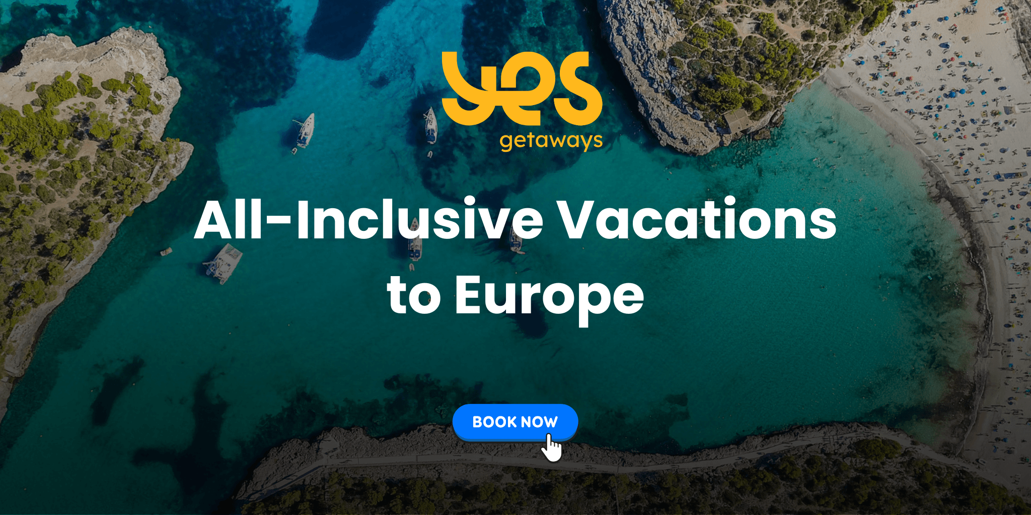 Book Your All-Inclusive Vacation to Europe | Yes Getaways